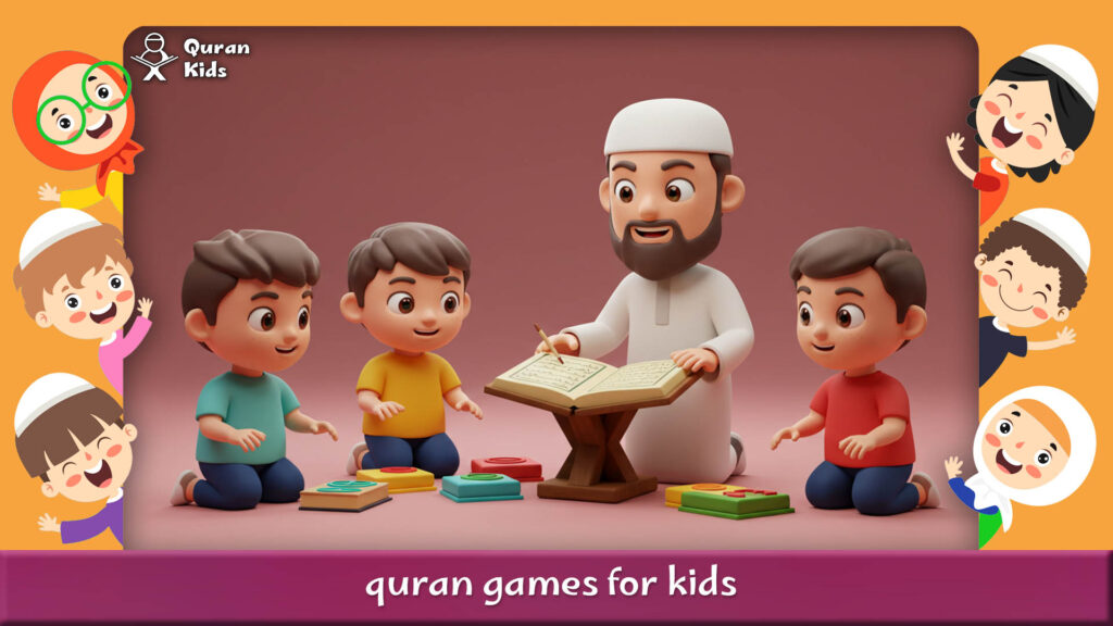 Quran Games for Kids 2026: Fun and Positive Learning Impact - Quran Kids